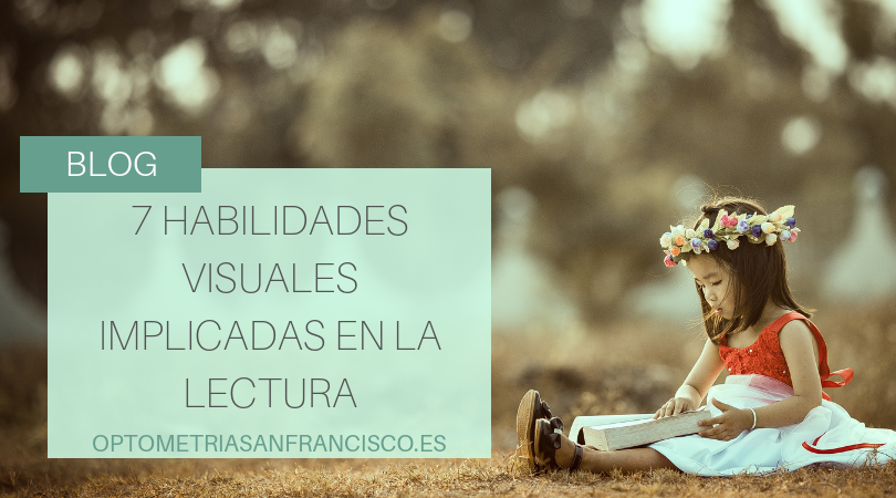 habilidades visuales y lectura - Optometría San Francisco